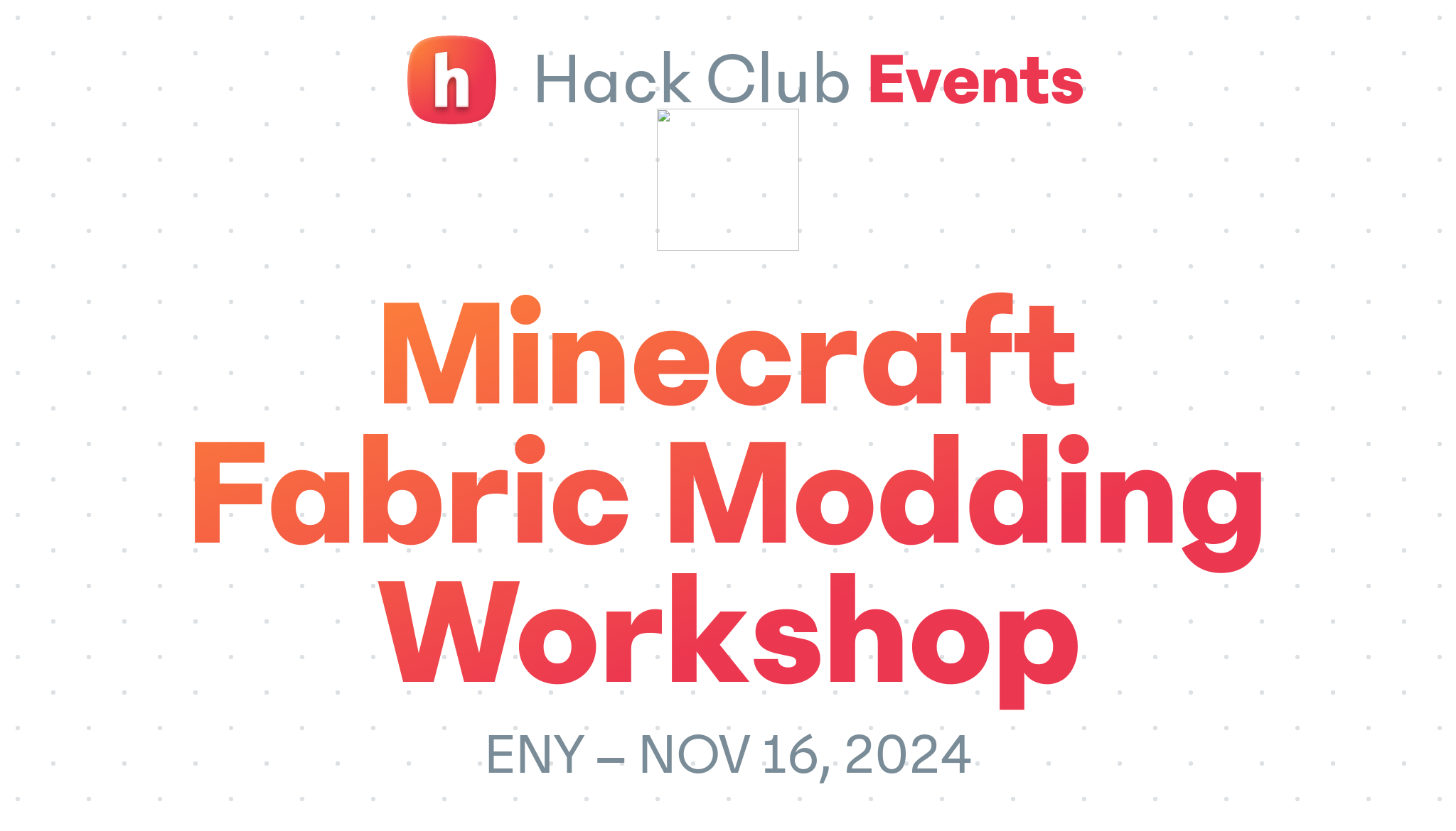 Minecraft Fabric Modding Workshop Hack Club Events